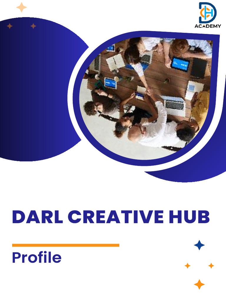 Darl Creative Hub Academy Overview | PDF | Marketing | Innovation