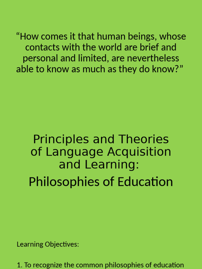PhilosophiesPrinciples and Theories of Language Acquisition and Learning | PDF | Language ...