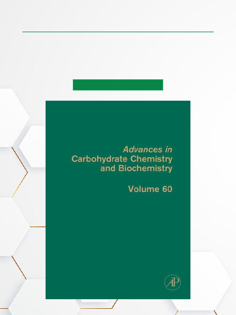 Explore Advances in Carbohydrate Chemistry and Biochemistry Scribd PDF ...