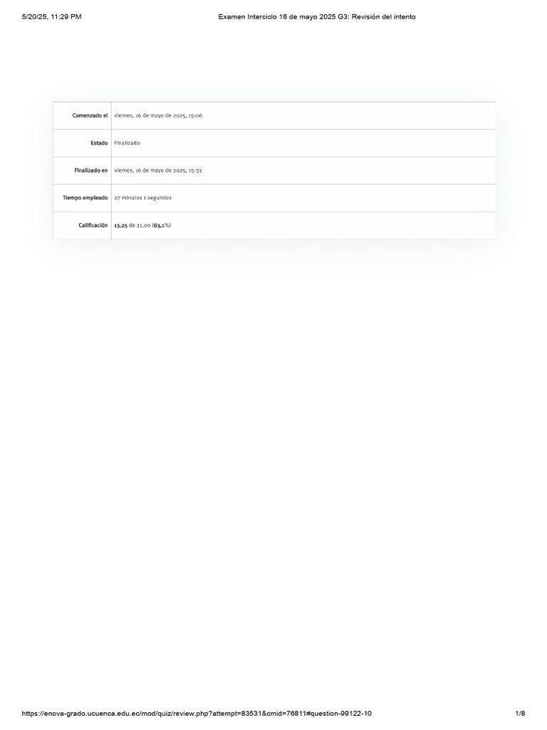 Examen Interciclo 16 de mayo 2025 G3_ Revisión del intento | PDF | Comportamiento | Autoeficacia