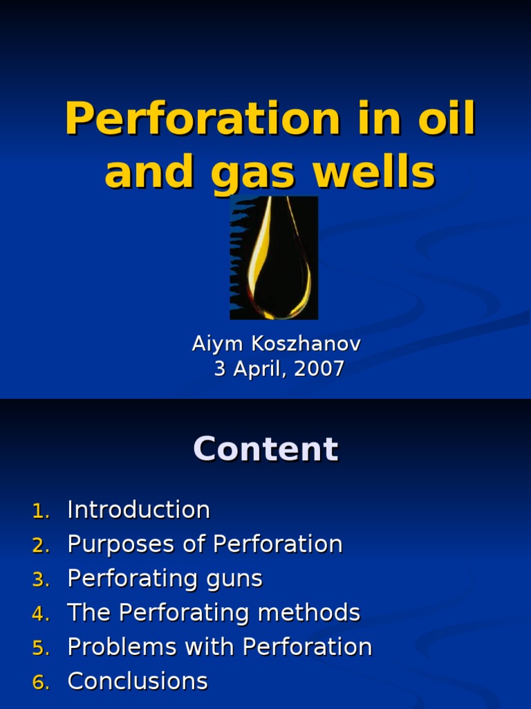 Perf - Presentation Aiym | PDF | Casing (Borehole) | Oil Well