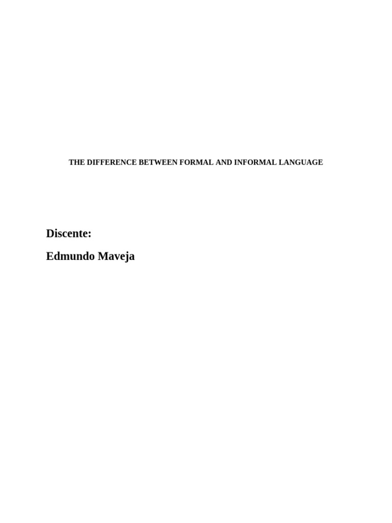 Em - The Difference Between Formal and Informal Language | PDF ...