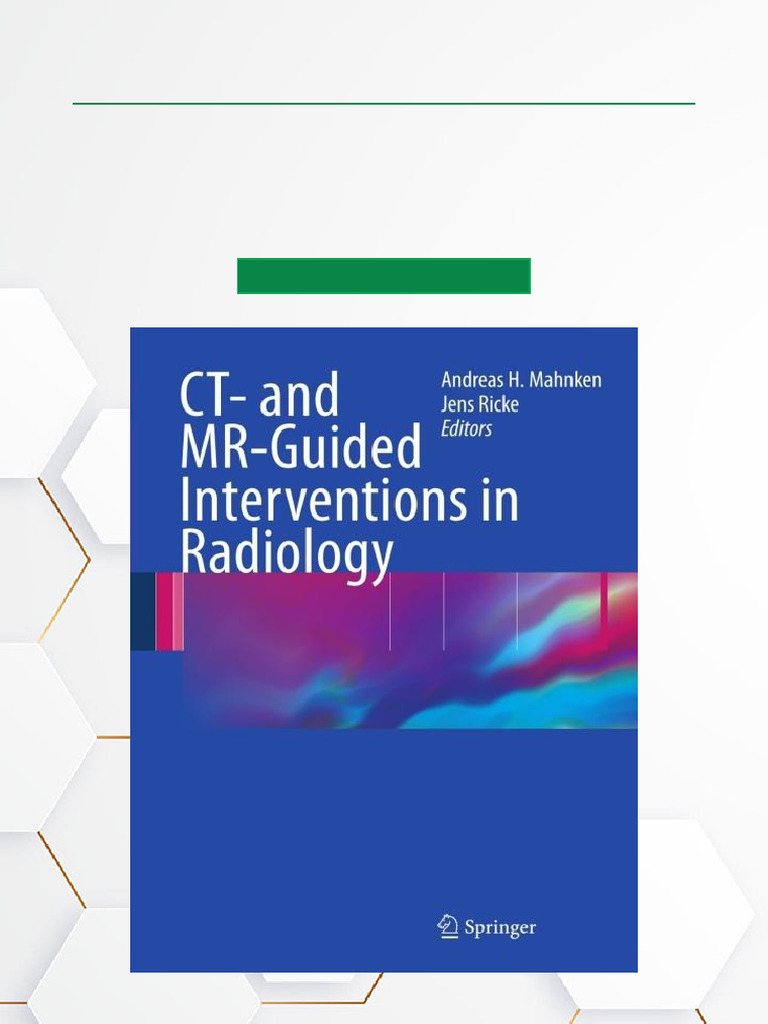 Most Downloaded CT and MR Guided Interventions in Radiology 1st Edition Full Chapter Download ...
