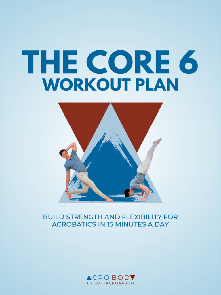 Core 6: 15-Minute Acro Workout Guide | PDF | Strength Training ...