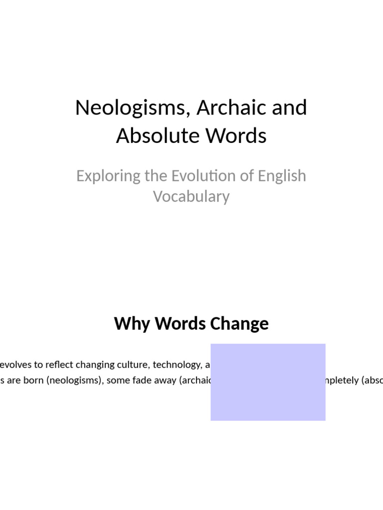 Neologisms Archaic Absolute Words Enhanced | PDF