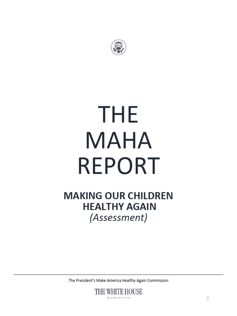 MAHA Report: Making Our Children Healthy Again | PDF | Chronic ...