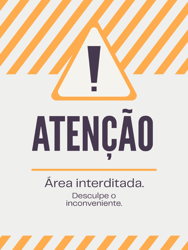 Documento A4 atenção área interditada moderno amarelo e preto (3) | PDF