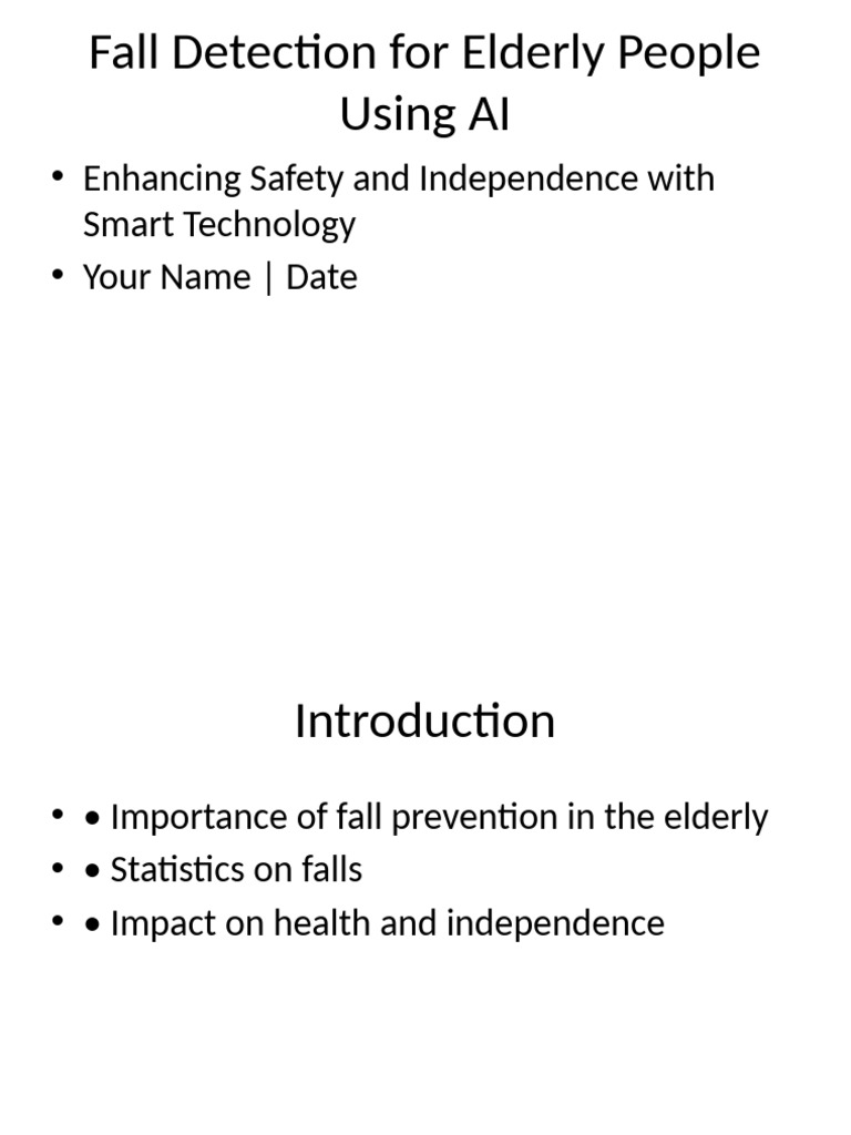 Fall Detection Elderly Ai Presentation Pdf