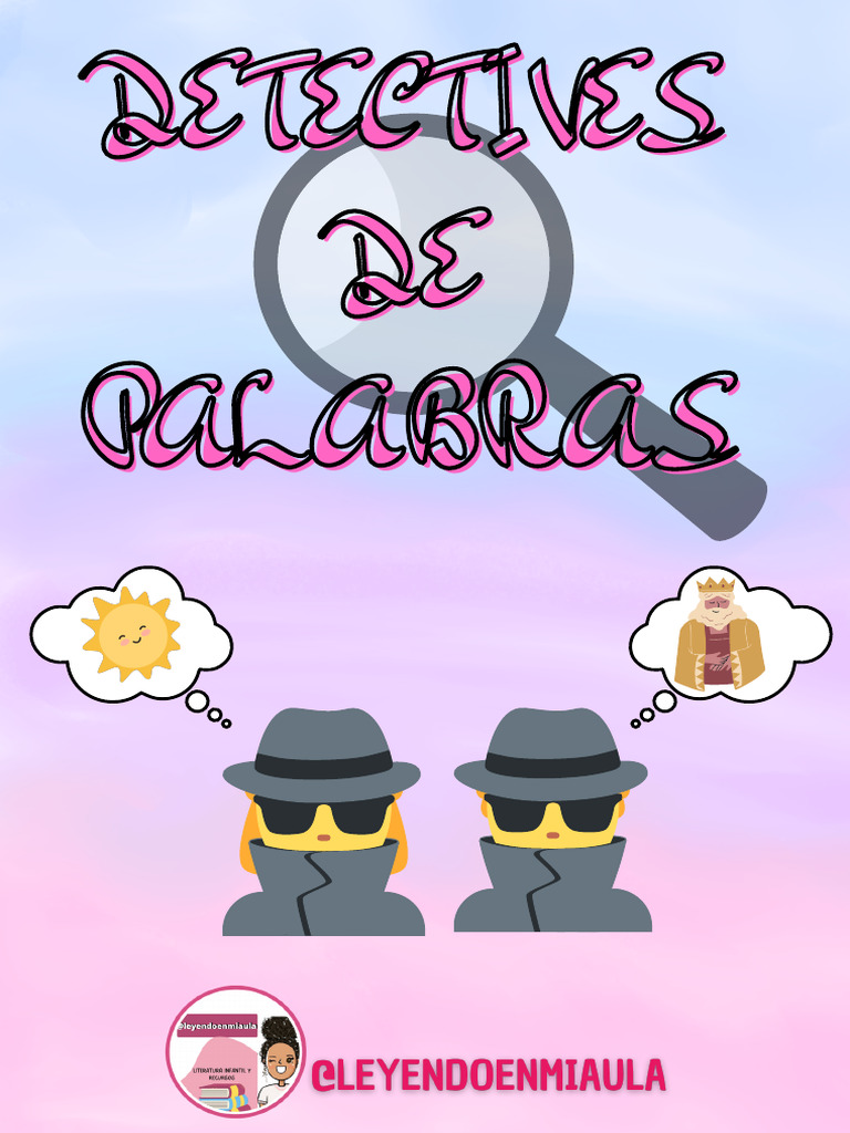 Detective de Palabras @leyendoenmiaula | PDF
