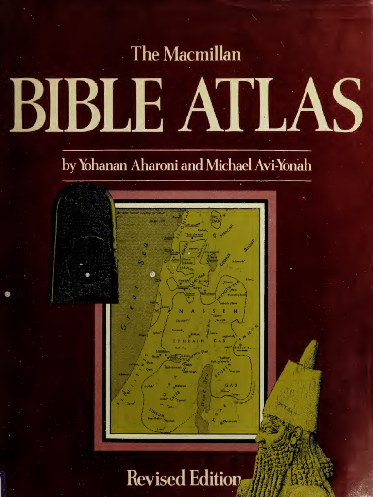 The Macmillan Bible Atlas Overview | PDF | Judea | Kingdom Of Judah