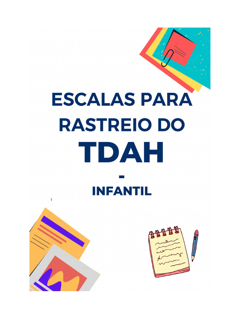 Escala TDAH Infantil | PDF | Transtorno de déficit de atenção e ...