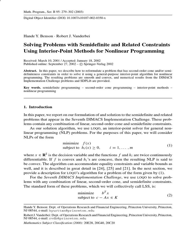 Solving Problems With Semidefinite and Related Constraints Using Interior-Point Methods For ...