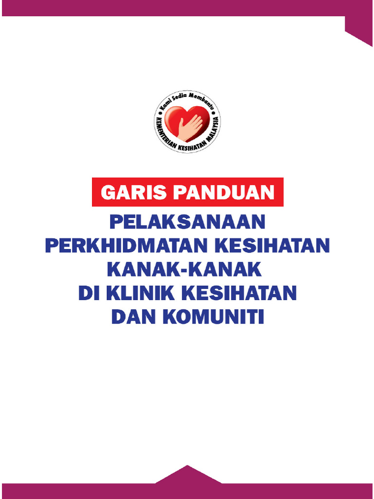 Garis Panduan Pelaksanaan Perkhidmatan Kesihatan Kanak-Kanak Di Klinik ...