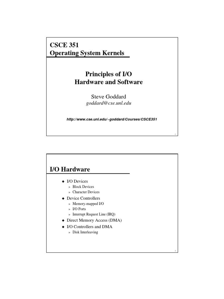 CSCE 351 Operating System Kernels: Steve Goddard | PDF | Input/Output ... CSCE 351 Operating System Kernels: Steve Goddard | PDF | Input/Output ...