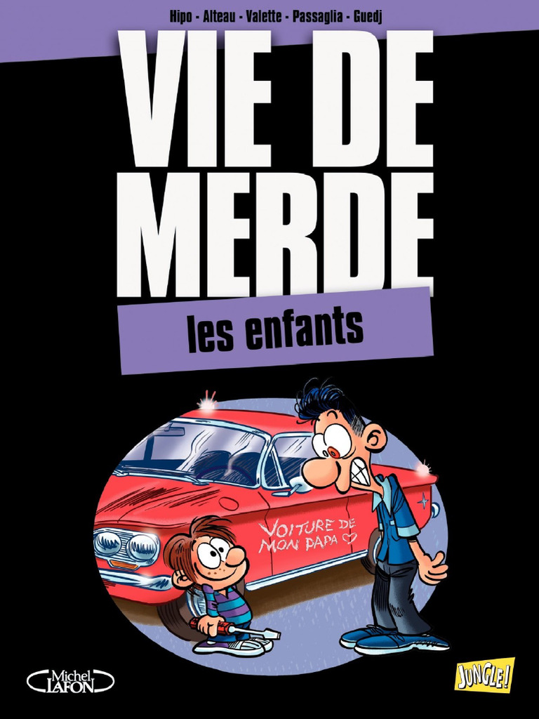 Vie de Merde - T06 - Les Enfants | PDF
