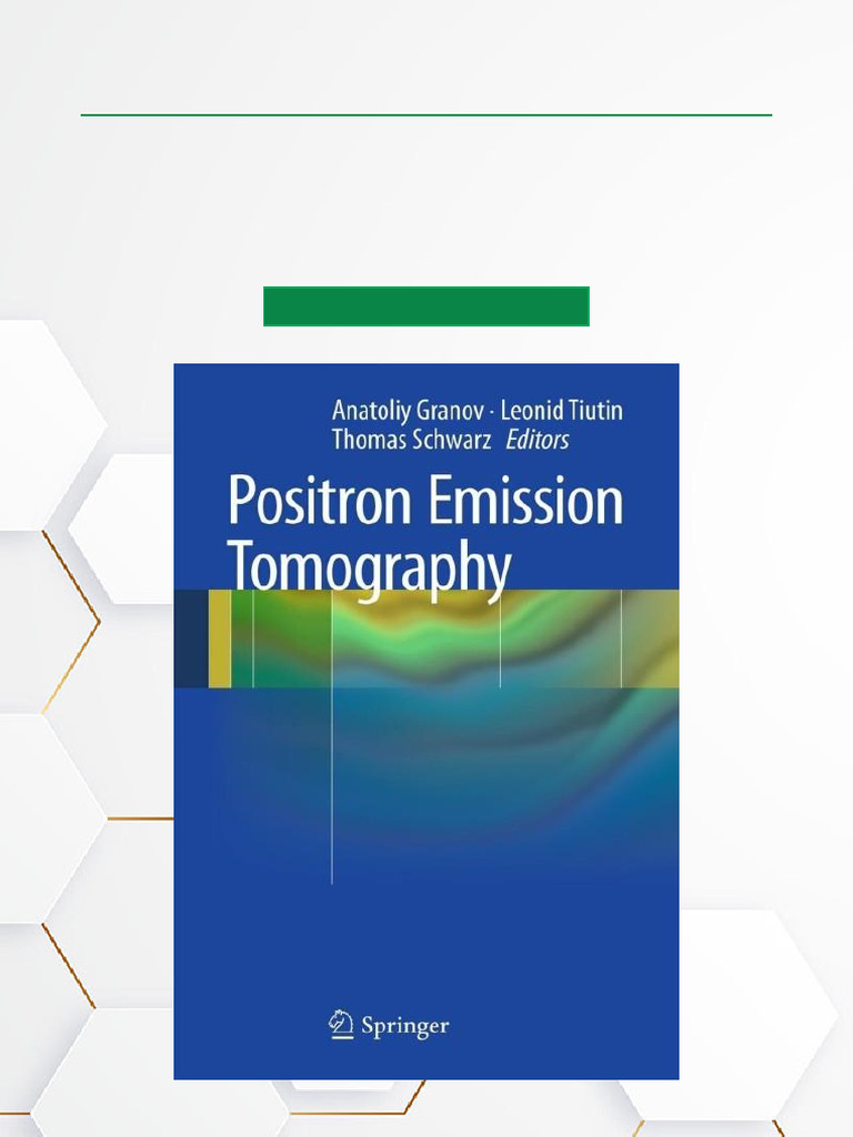 Positron Emission Tomography PDF | PDF | Positron Emission Tomography ...