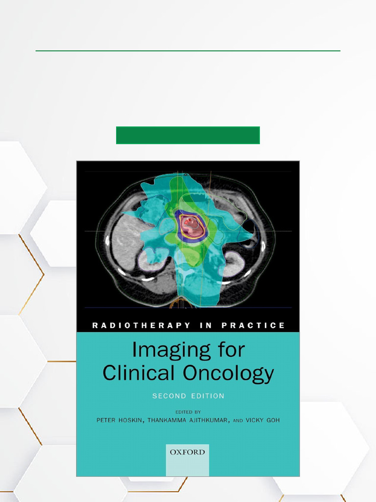Imaging For Clinical Oncology, 2nd Edition Full Chapter Download | PDF