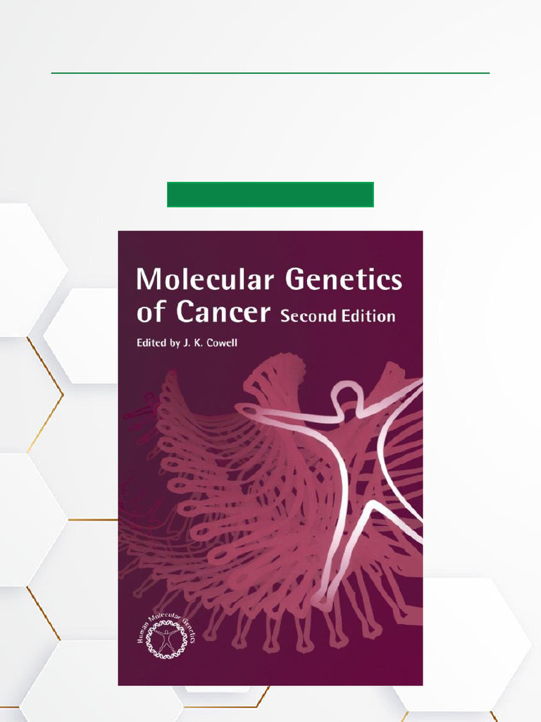 Molecular Genetics of Cancer 1st Edition PDF | PDF | Books | Cancer