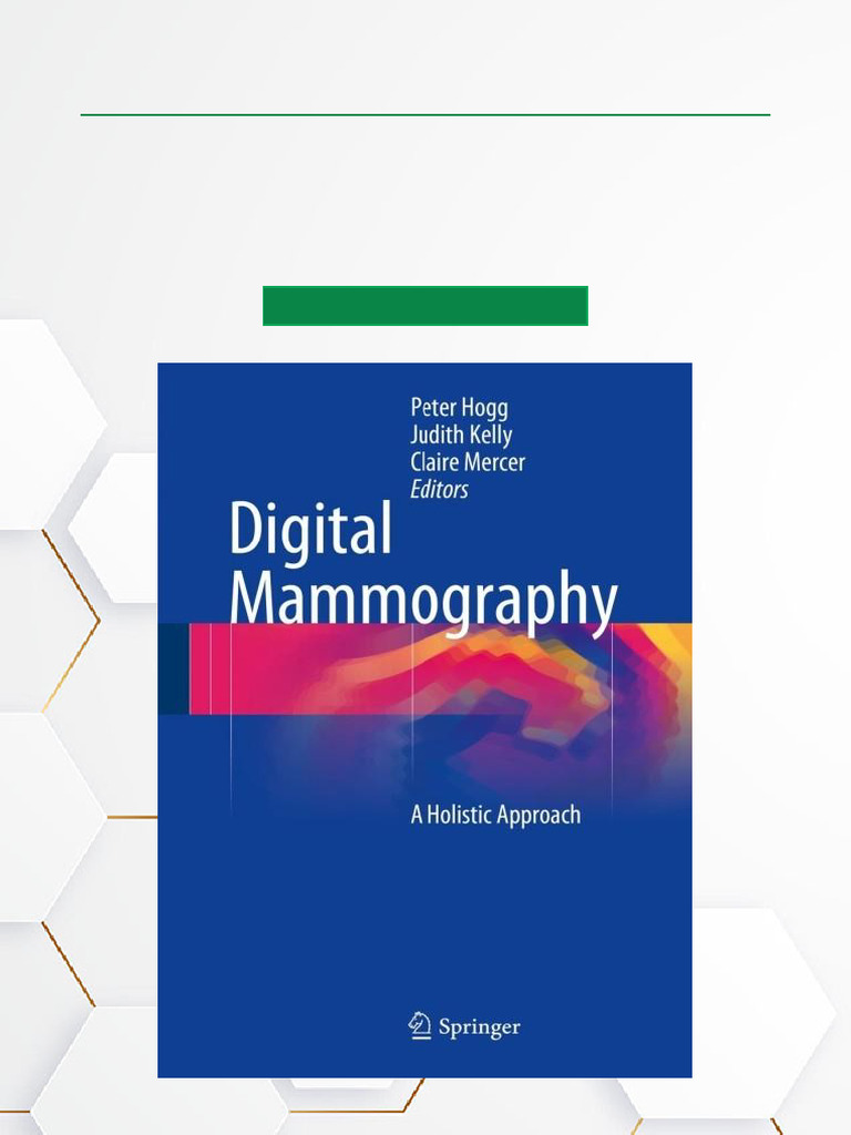 Digital Mammography: A Holistic Guide | PDF | Mammography | Medicine