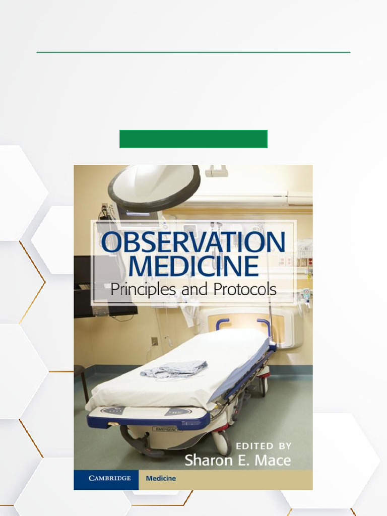 Observation Medicine Principles and Protocols Latest Edition Download ...