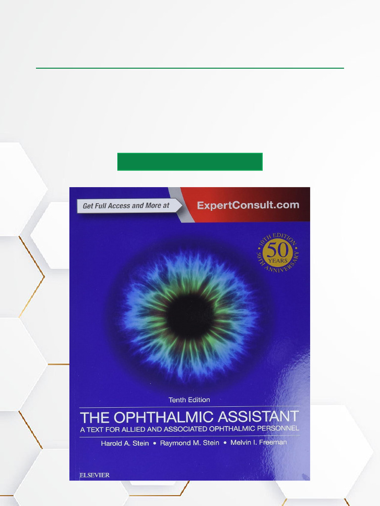 The Ophthalmic Assistant E Book A Text for Allied and Associated Ophthalmic Personnel - 10th ...
