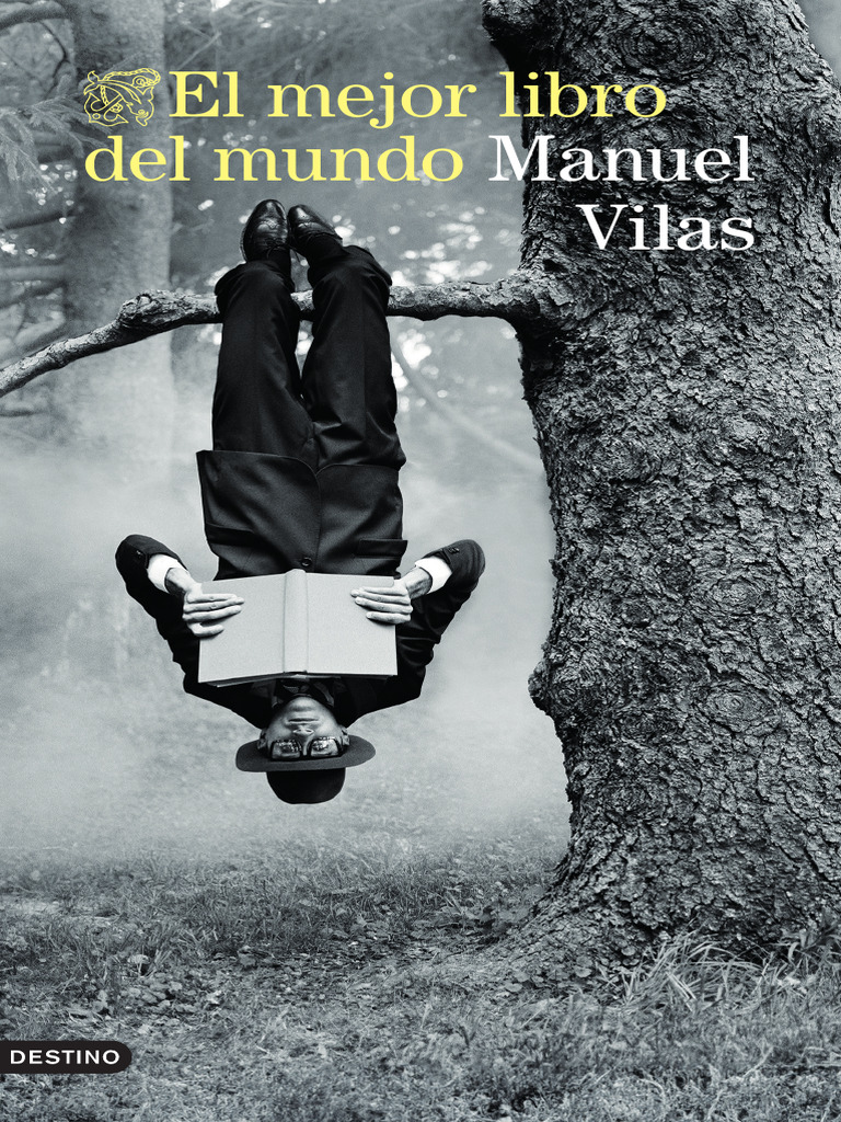 El mejor libro del mundo: Manuel Vilas | PDF