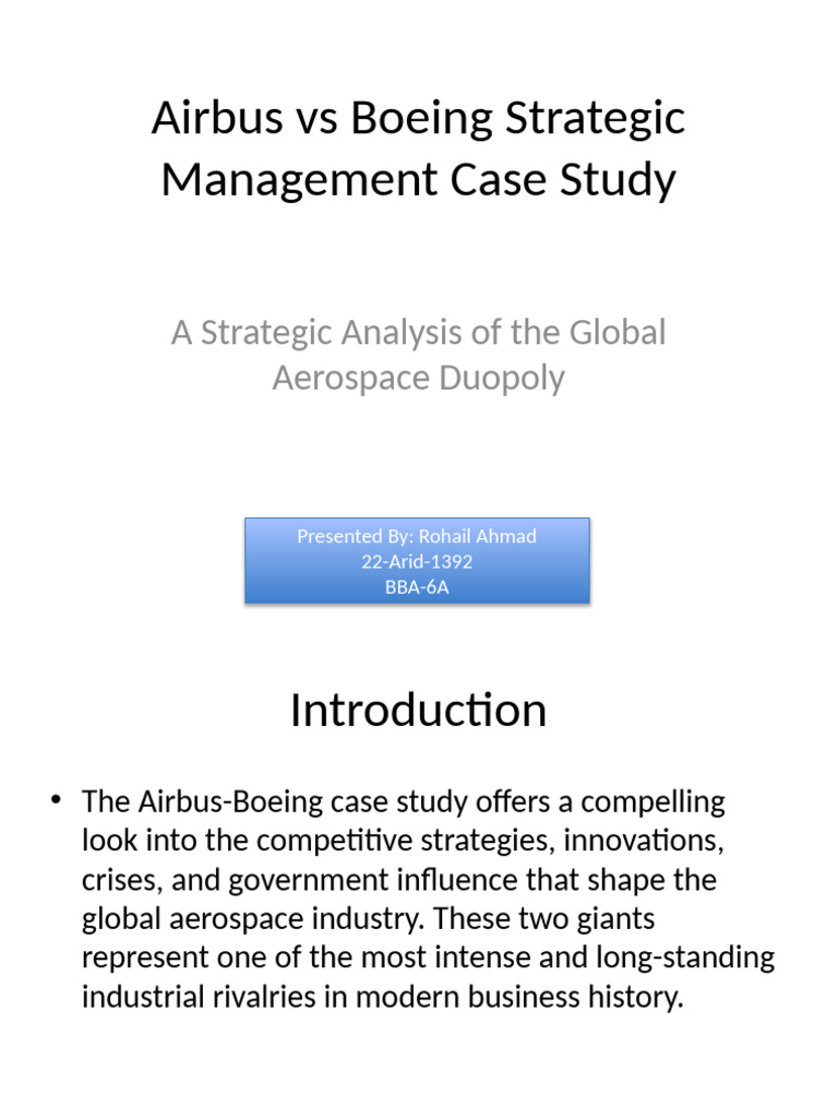 Airbus Vs Boeing Presentation Rohail | PDF | Aircraft | Aviation