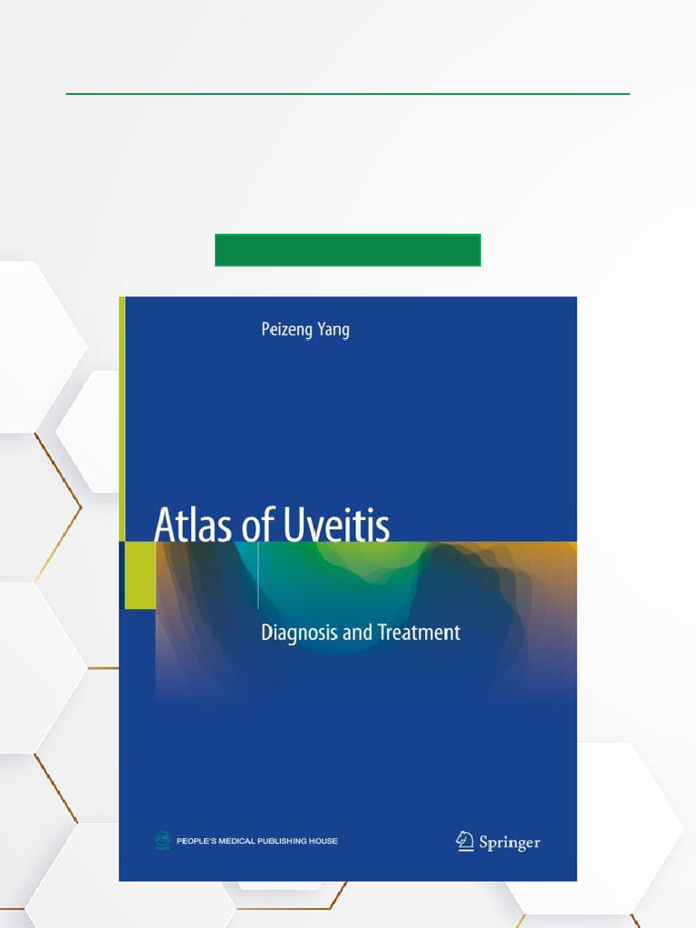 Atlas of Uveitis Diagnosis and Treatment Chapter-by-Chapter Download | PDF