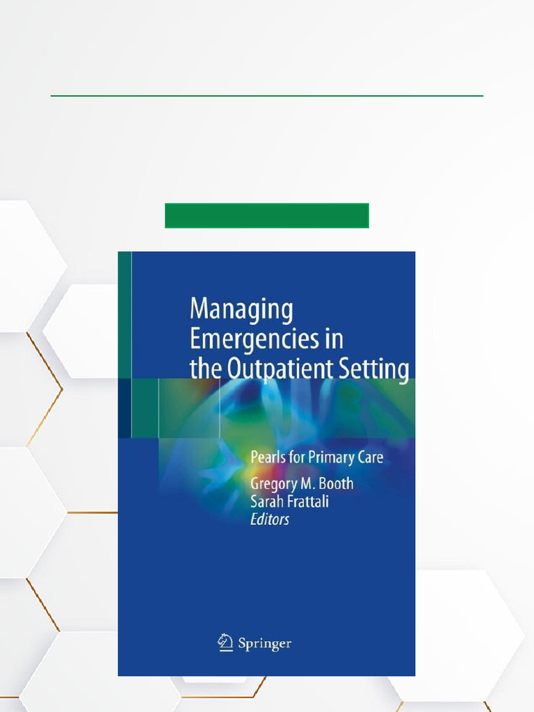 Managing Emergencies in The Outpatient Setting Pearls For Primary Care ...