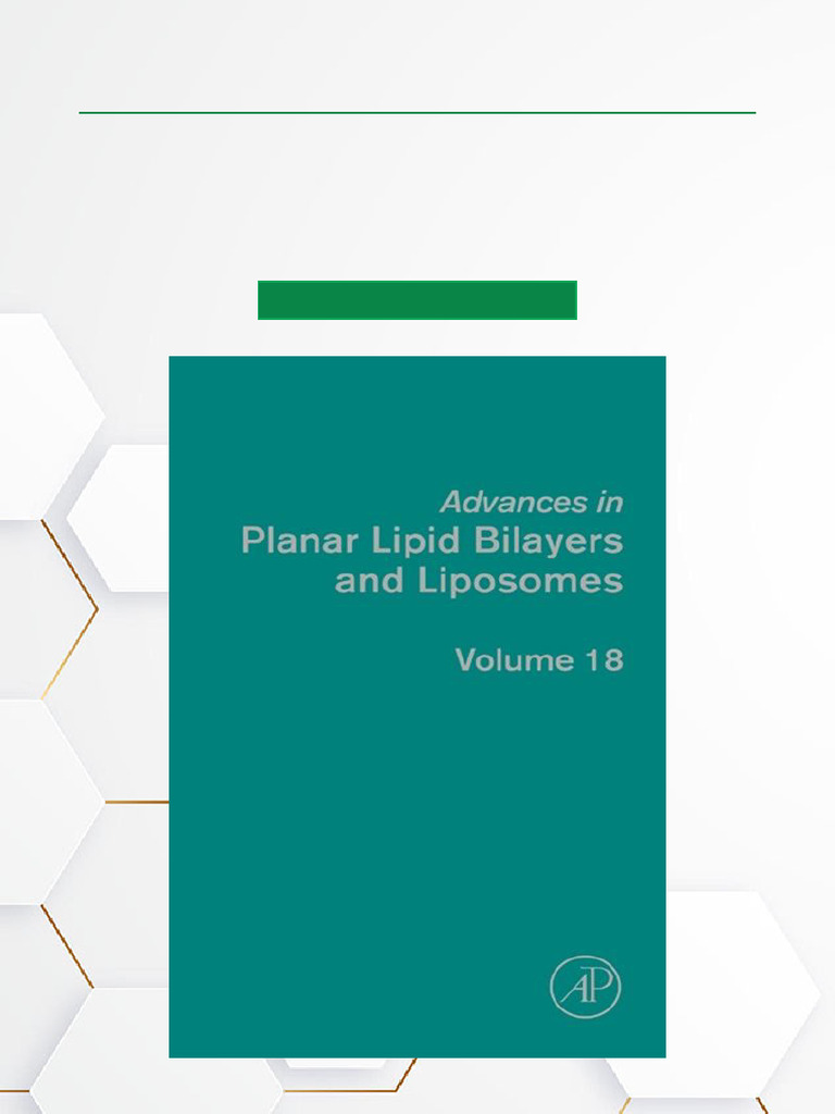 Advances in Planar Lipid Bilayers and Liposomes Educational Ebook Download | PDF | Lipid Bilayer ...