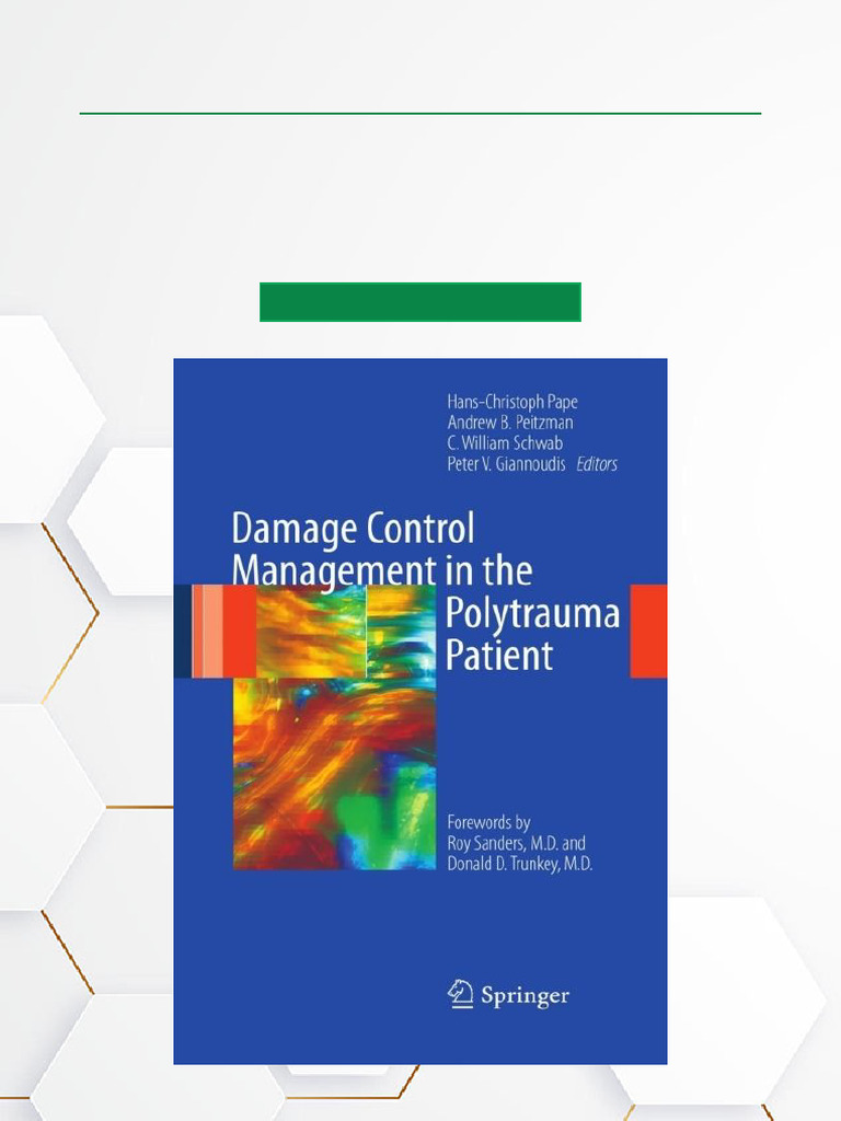 Damage Control Management in The Polytrauma Patient Full Access ...