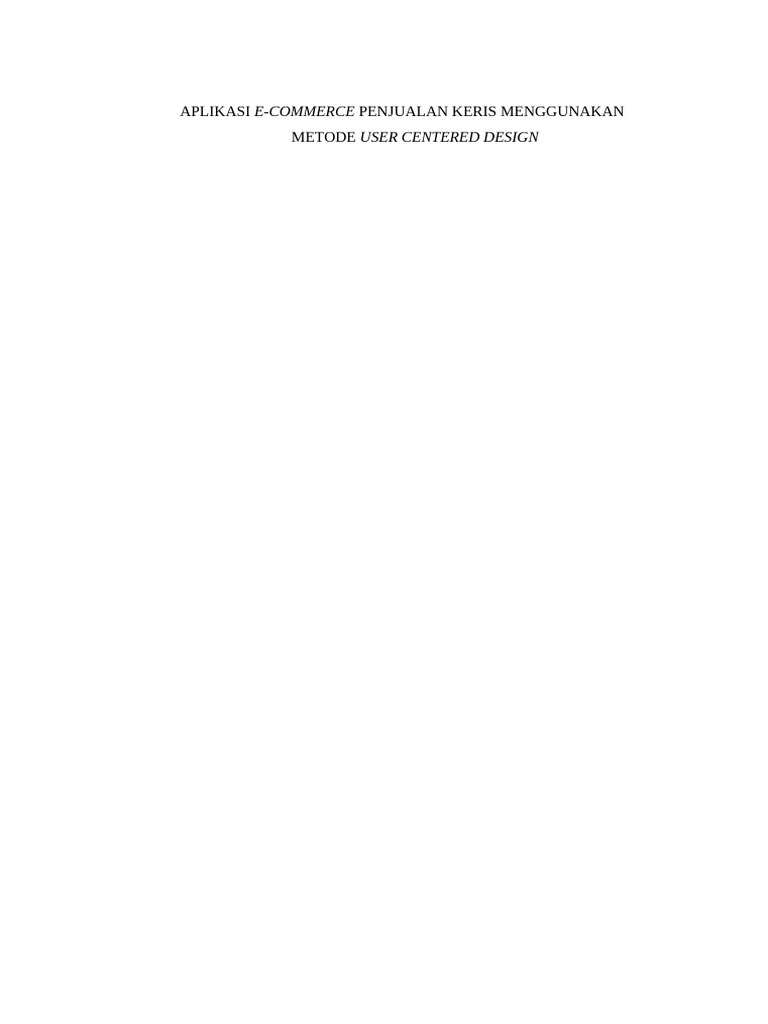 Kiki Skripsi Aplikasi E Commerce Penjualan Keris Menggunakan Metode Centered Design Pdf