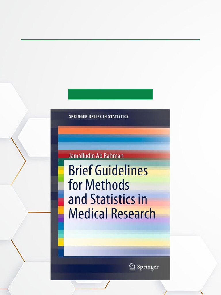 Brief Guidelines For Methods and Statistics in Medical Research Some ...