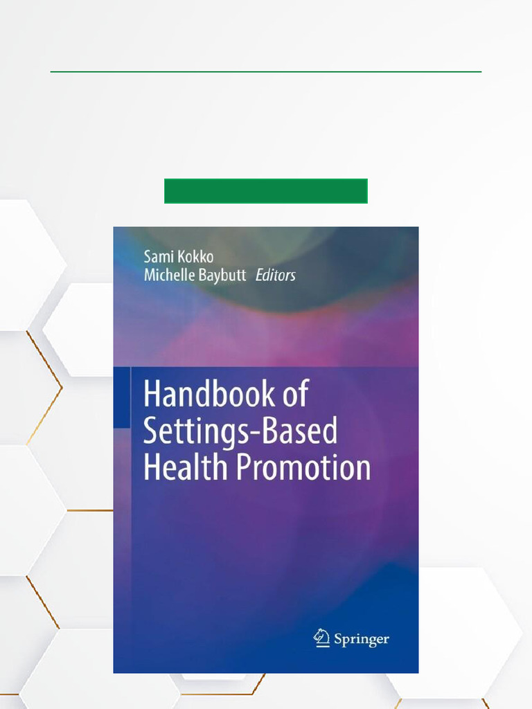 Handbook of Settings Based Health Promotion (FULL VERSION DOWNLOAD ...