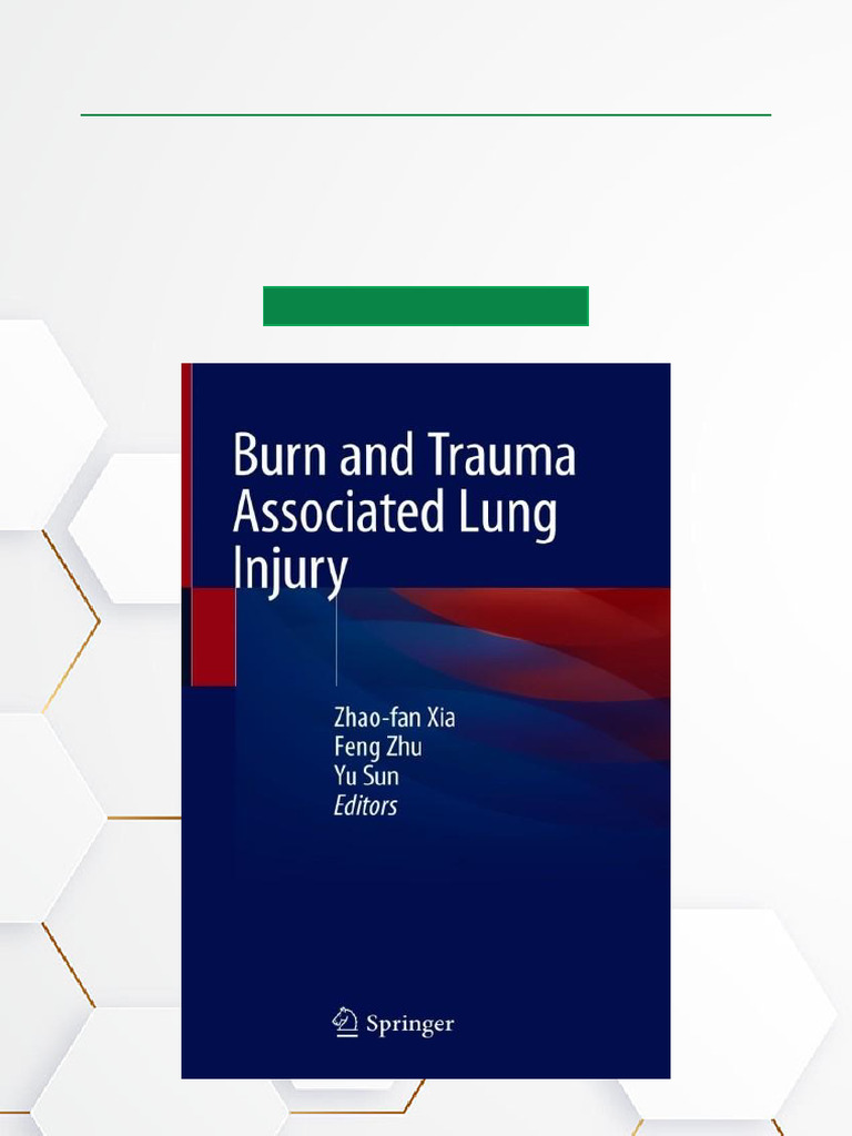 Burn and Trauma Associated Lung Injury All Sections Download | PDF ...