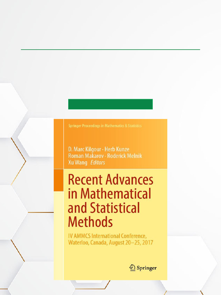 Recent Advances in Mathematical and Statistical Methods IV AMMCS International Conference ...