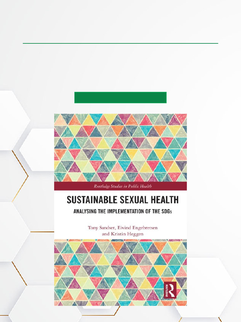 Sustainable Sexual Health Analysing The Implementation of The SDGs - 1st Edition Complete Ebook ...