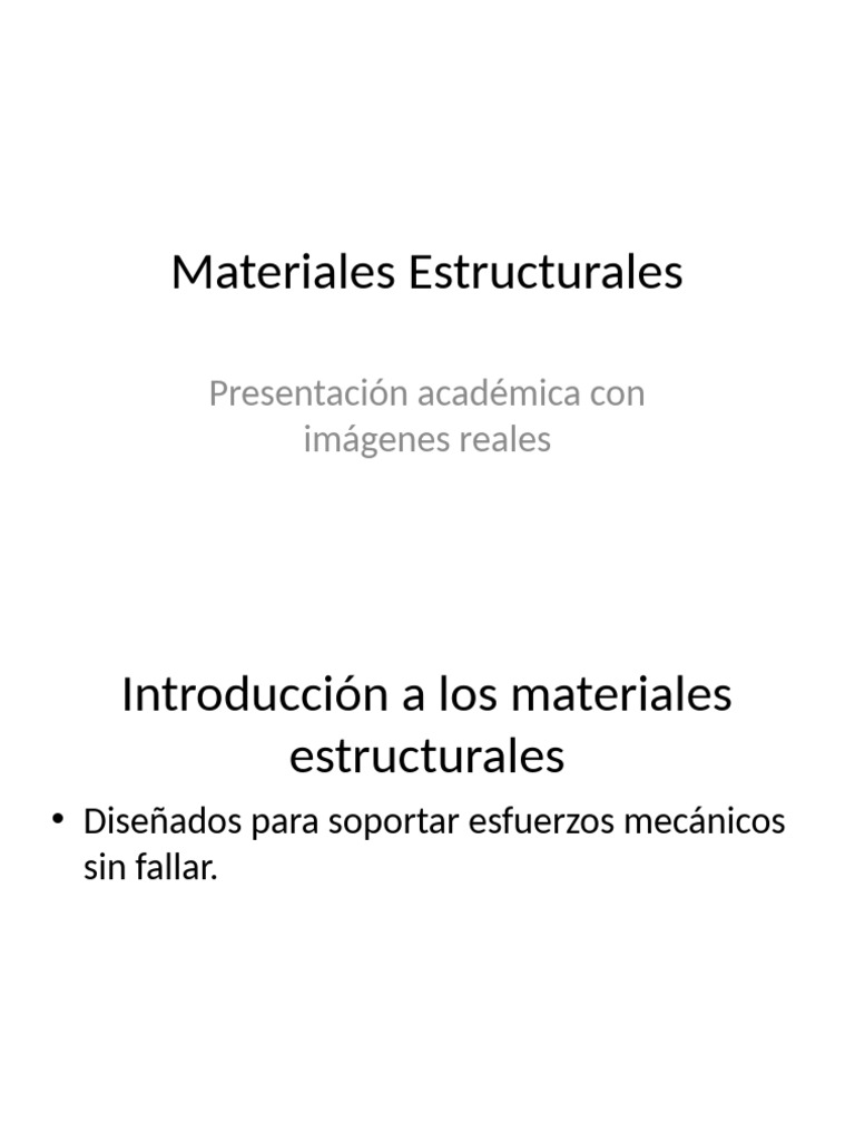 Materiales Estructurales 41 Diapositivas | PDF | Acero | Rieles