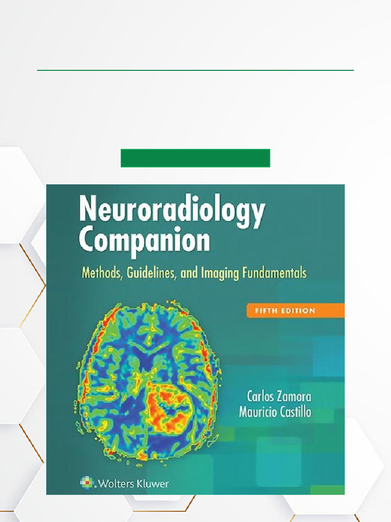 Neuroradiology Companion Methods, Guidelines, and Imaging Fundamentals - 5th Edition Ebook ...