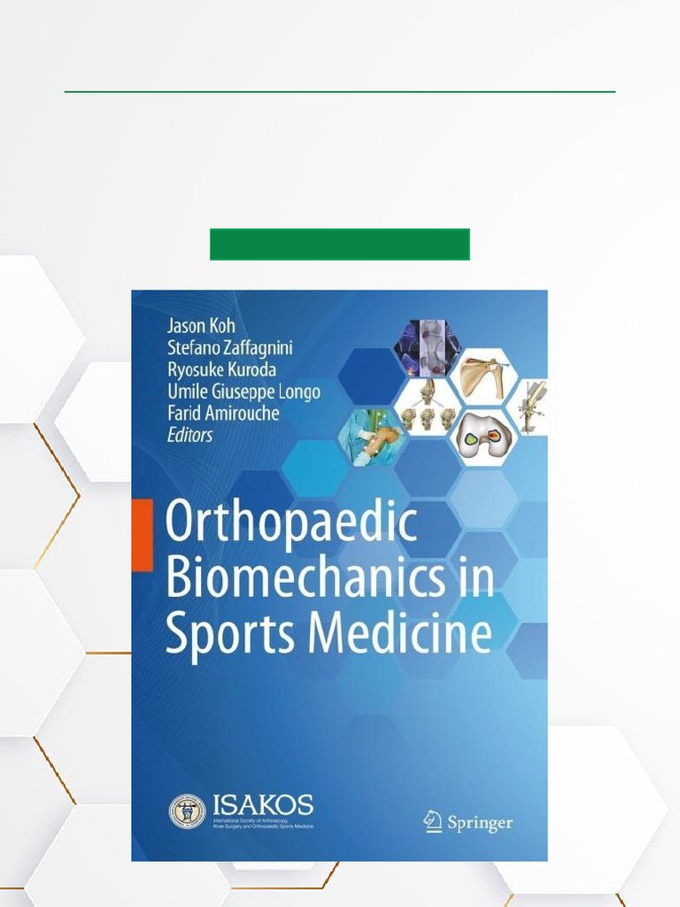 Orthopaedic Biomechanics in Sports Medicine All Chapters Included | PDF ...