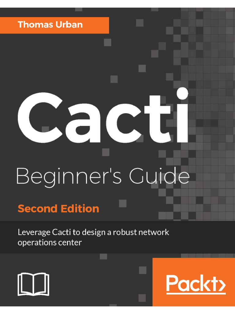 Cacti Beginners Guide Second Edition | PDF | Computer Data | Data Management