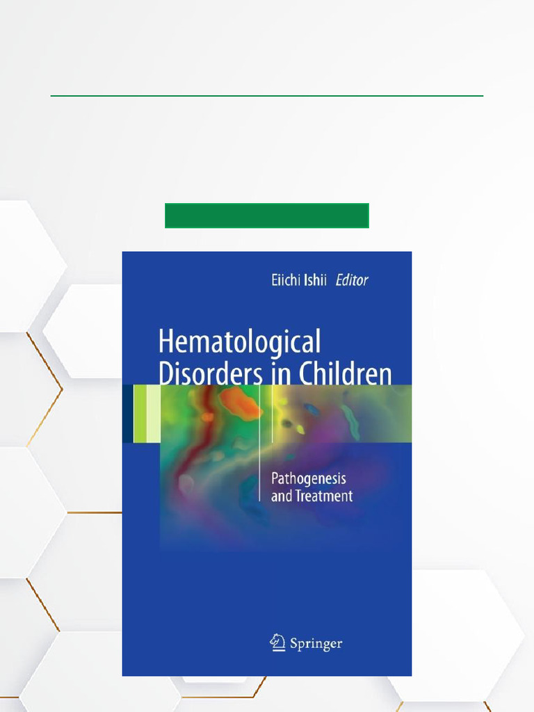 Hematological Disorders in Children Pathogenesis and Treatment Accessible DOCX Download | PDF ...