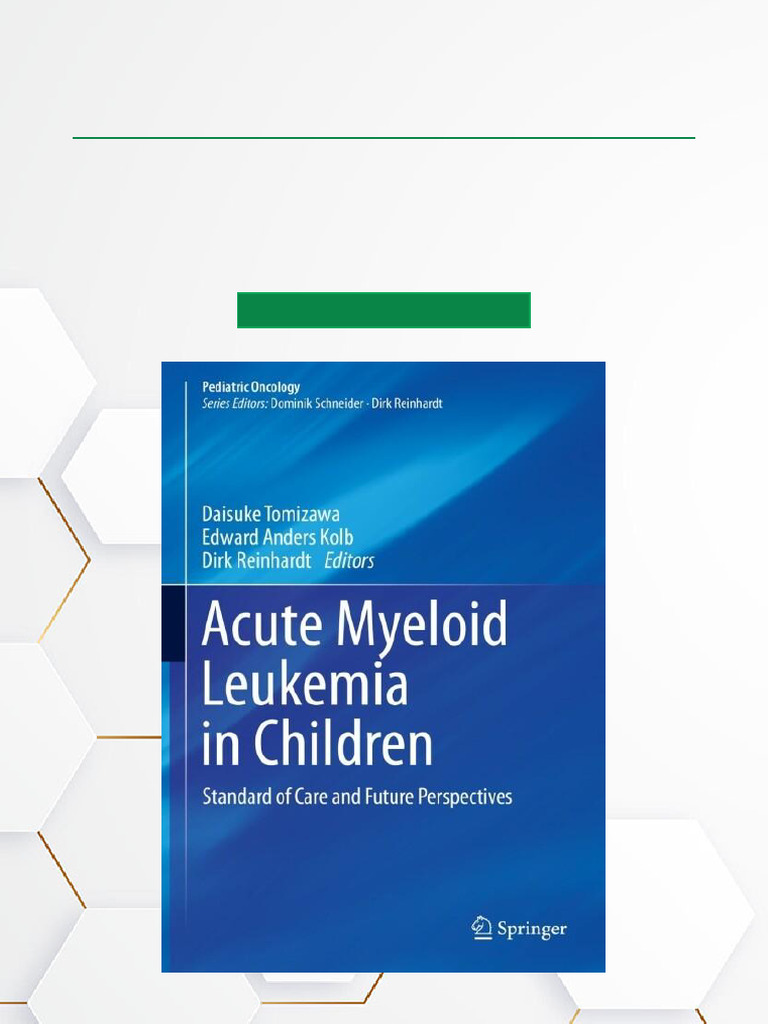 Pediatric AML: Care Standards & Insights | PDF | Leukemia | Diseases ...
