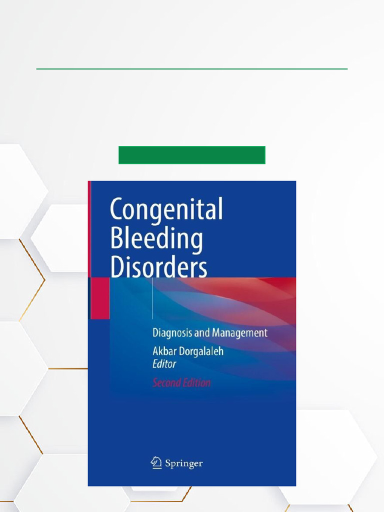 Congenital Bleeding Disorders Guide | PDF | Hemostasis | Bleeding