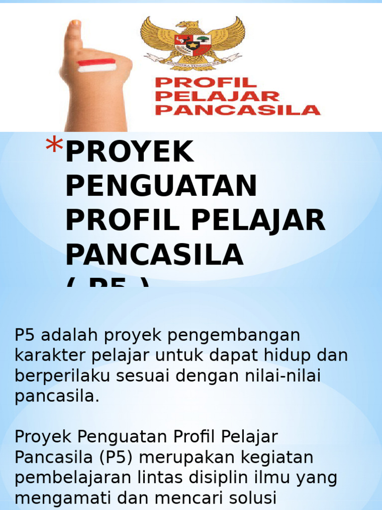 Proyek Penguatan Profil Pelajar Pancasila (P5) | PDF