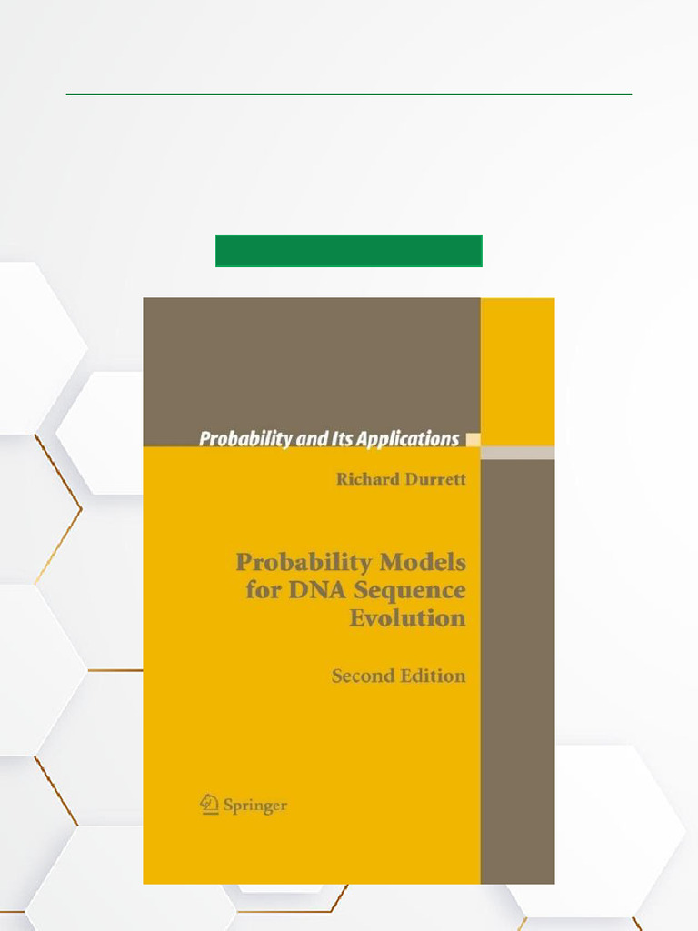 Probability Models For DNA Sequence Evolution, 2nd Edition PDF Ebook With Full Chapters | PDF ...
