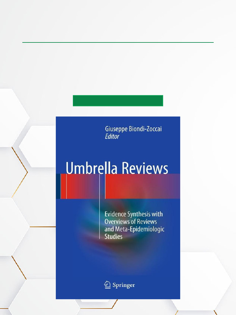 Umbrella Reviews Evidence Synthesis With Overviews of Reviews and Meta ...