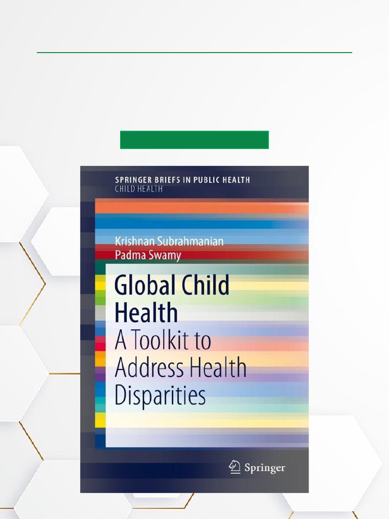 Global Child Health A Toolkit To Address Health Disparities Direct Download | PDF | Public ...