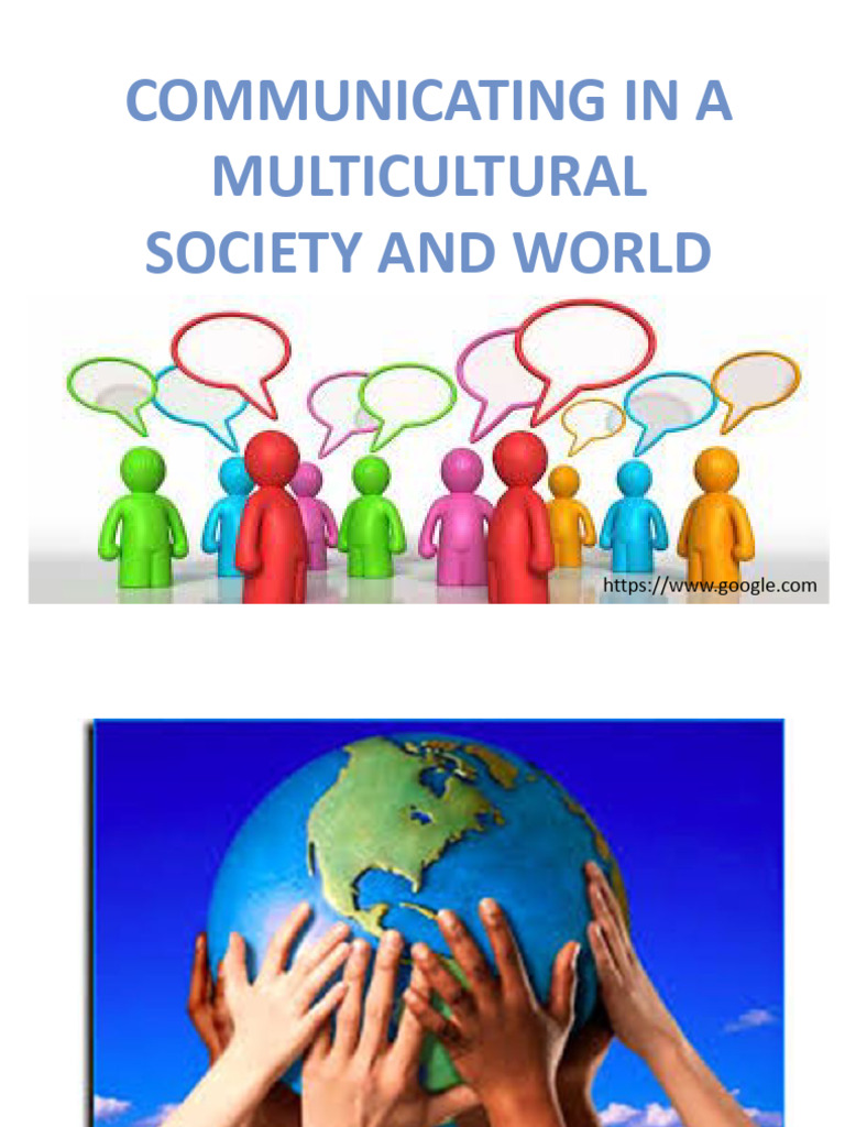 Communicating in a Multicultural World | PDF | Multiculturalism ...