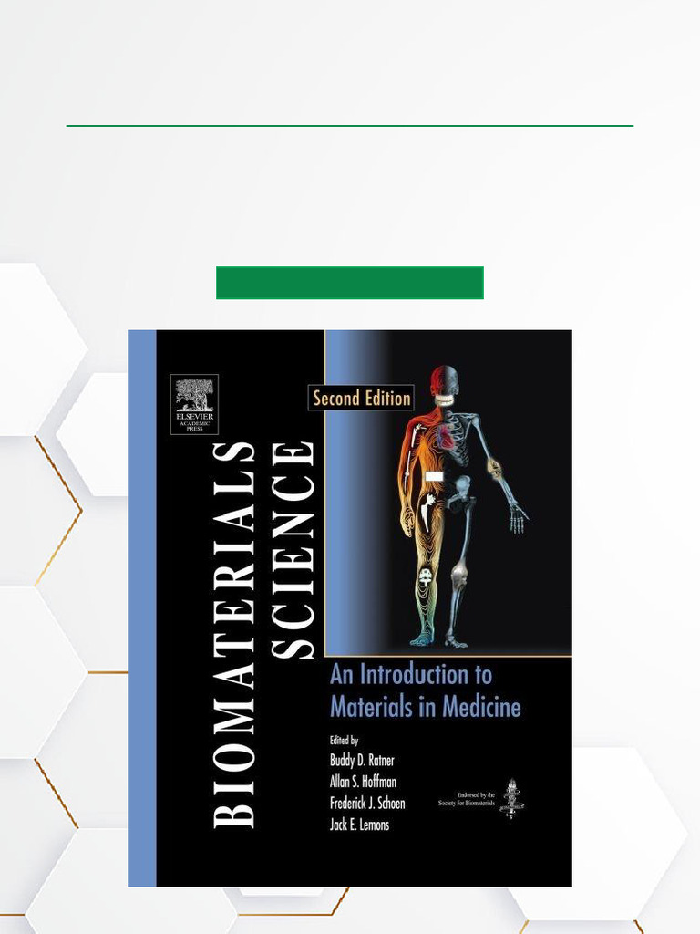 Biomaterials Science An Introduction To Materials in Medicine, 2nd Edition, 2nd Edition ...